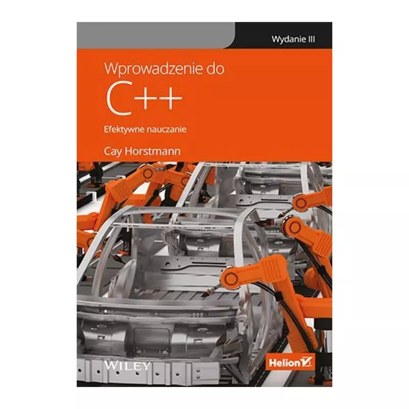 Książka - Wprowadzenie do C++. Efektywne - Cay S. Horstmann